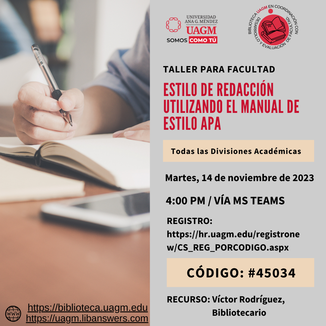 Taller Estilo de redacción utilizando el Manual de Estilo APA | Biblioteca UAGM
